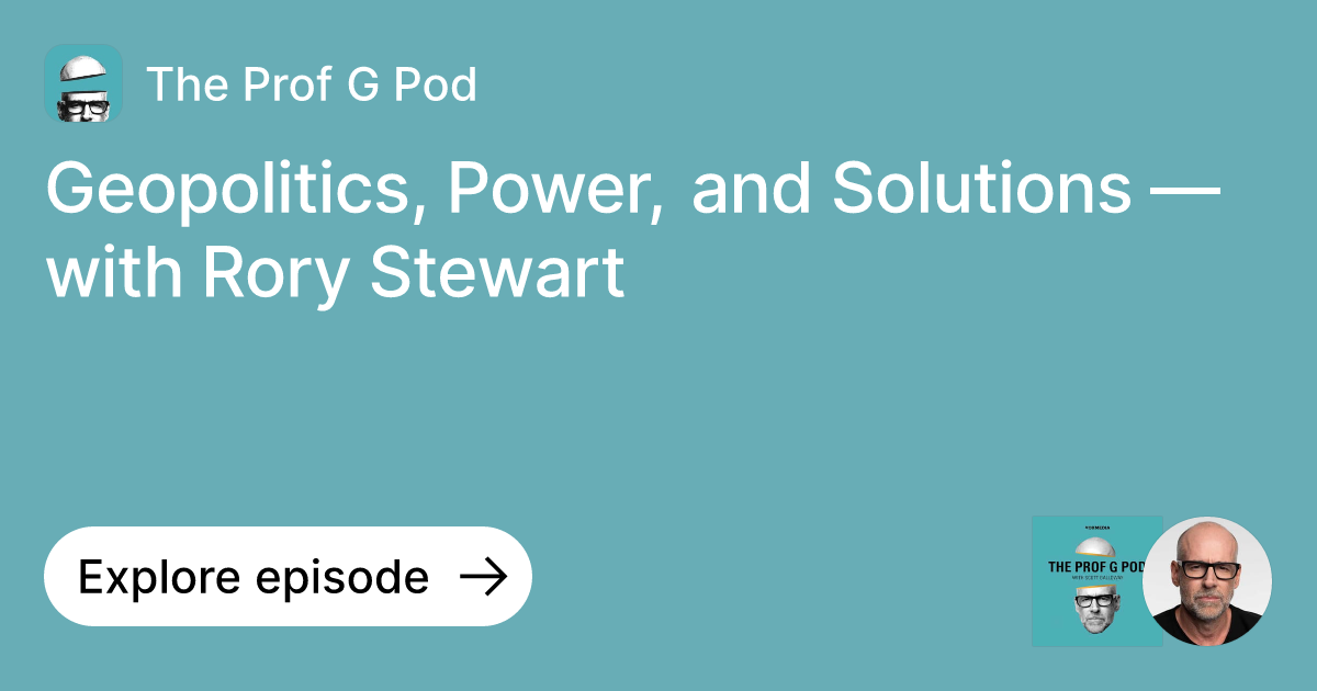 Episode: Geopolitics, Power, and Solutions — with Rory Stewart | Ask ...